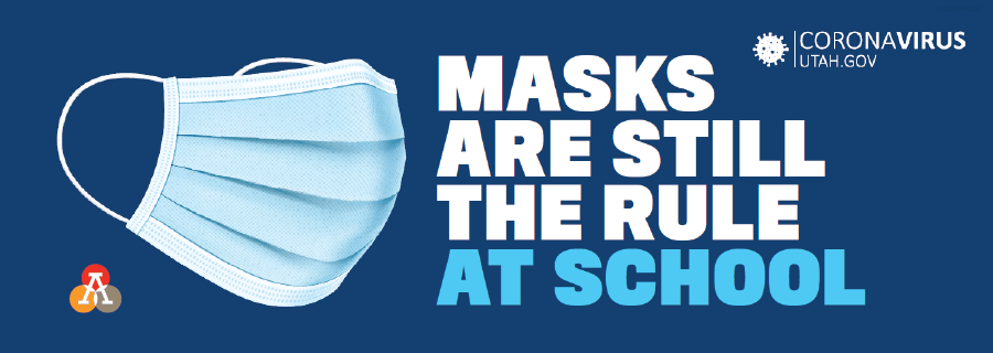 Mask Order for Schools Still in Effect - Athlos Academy of Utah